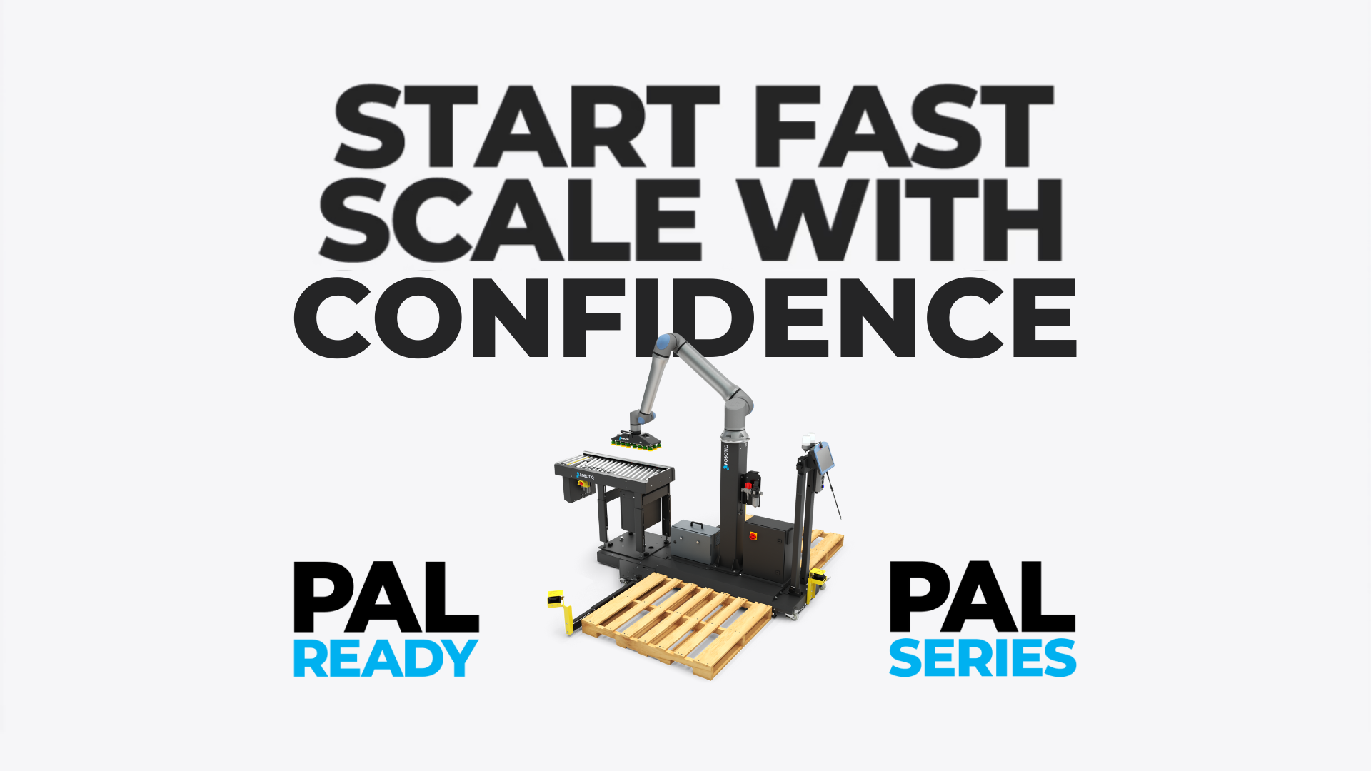 Meet PAL Ready and PAL Series: Two clear paths to smarter palletizing
