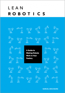 Unlock flexible automation with the Lean Robotics method